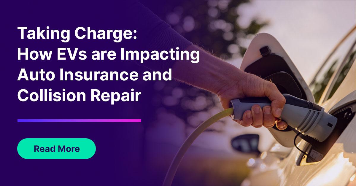 Taking Charge: How EVs are Impacting Auto Insurance and Collision ...